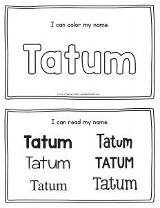 Tatum - Name Printables for Handwriting Practice - A to Z Teacher Stuff